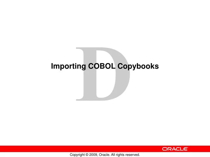 PPT - Importing COBOL Copybooks PowerPoint Presentation, free download ...