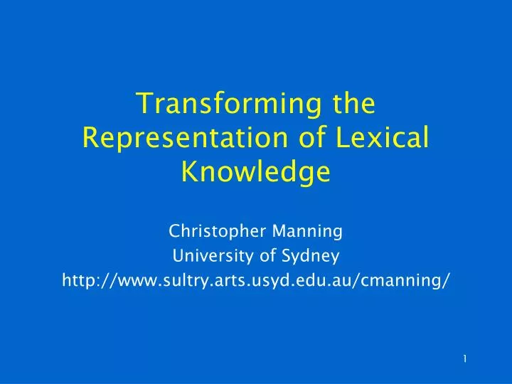 PPT - Transforming the Representation of Lexical Knowledge PowerPoint ...