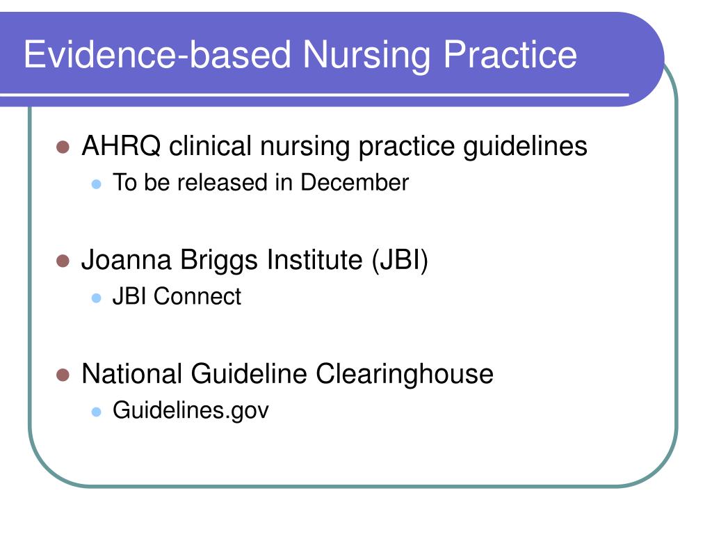 Ppt Evidence Based Practice What Does It Mean For Nursing Powerpoint