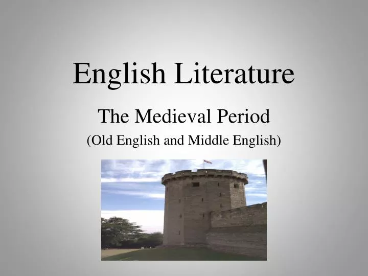 PPT - English Literature PowerPoint Presentation, free download - ID ...