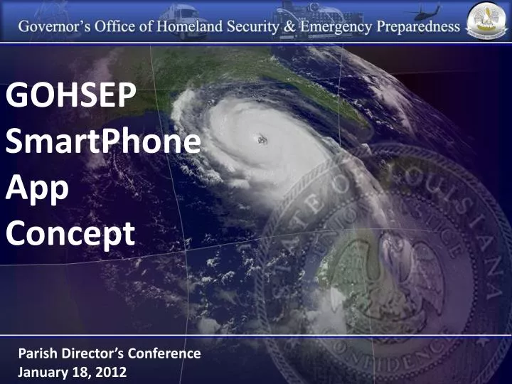 PPT - GOHSEP SmartPhone App Concept PowerPoint Presentation, free ...