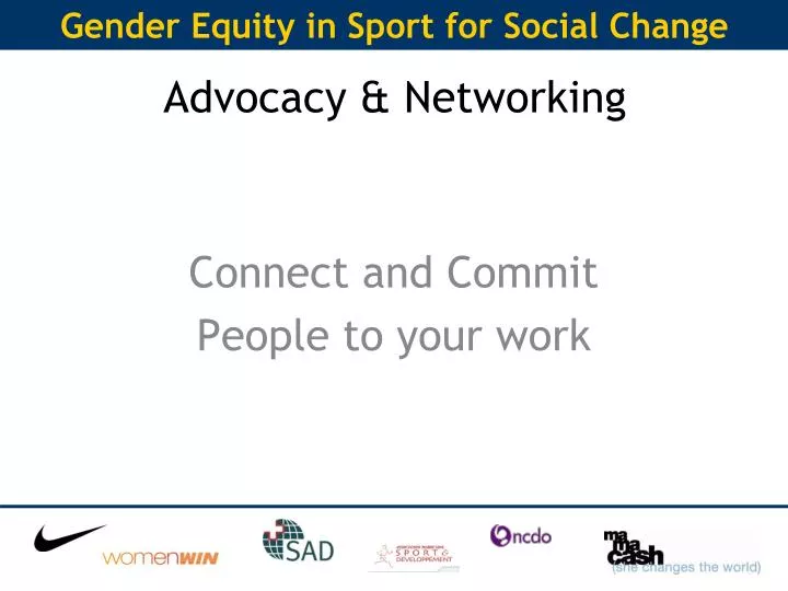 PPT - Advocacy & Networking PowerPoint Presentation, free download - ID ...