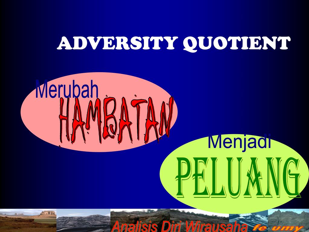 PPT - ADVERSITY QUOTIENT PowerPoint Presentation, free download - ID ... PPT - ADVERSITY QUOTIENT PowerPoint Presentation, free download - ID ...