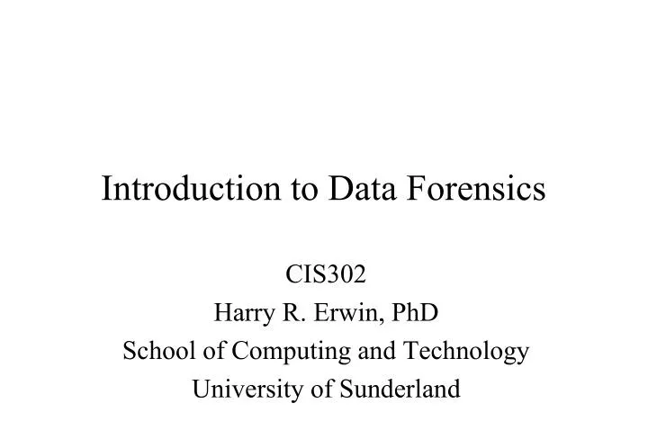 PPT - Introduction to Data Forensics PowerPoint Presentation, free ...