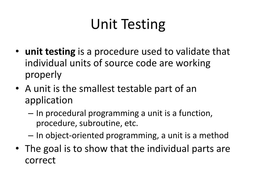 PPT Unit Testing PowerPoint Presentation Free Download ID 5411696