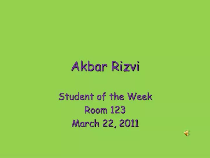 PPT - Akbar Rizvi PowerPoint Presentation, free download - ID:5411985