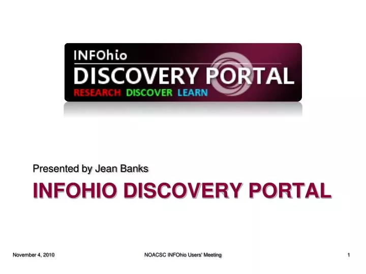PPT - INFOhio Discovery Portal PowerPoint Presentation, free download ...