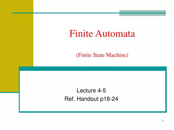 PPT - Finite Automata (Finite State Machine) PowerPoint Presentation ...