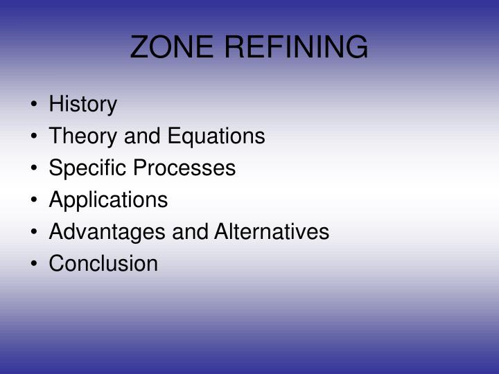 PPT - Zone Refining PowerPoint Presentation - ID:5413704