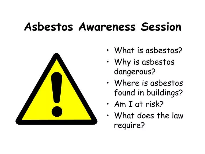 Ppt Asbestos Awareness Session Powerpoint Presentation Free Download