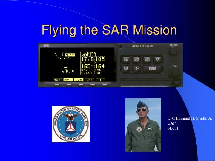 PPT - Flying the SAR Mission PowerPoint Presentation, free download ...