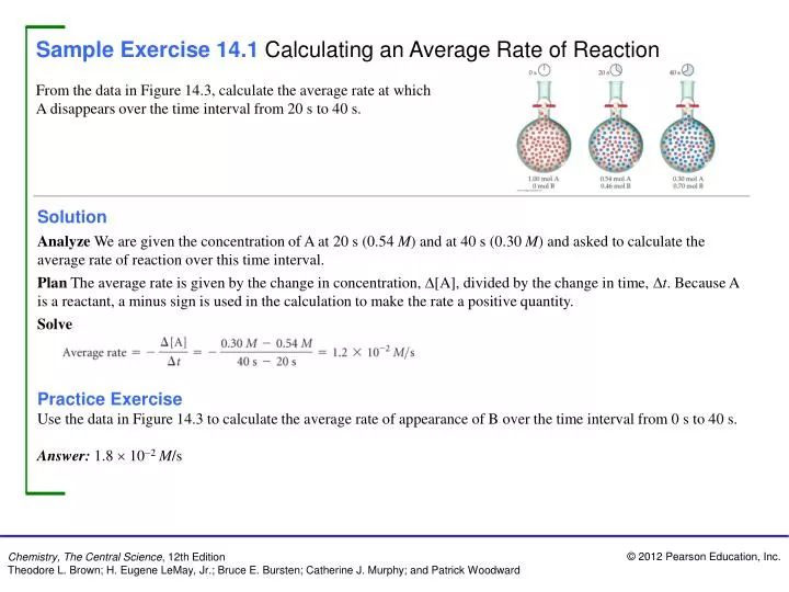 PPT - Sample Exercise 14.1 Calculating an Average Rate of Reaction ...