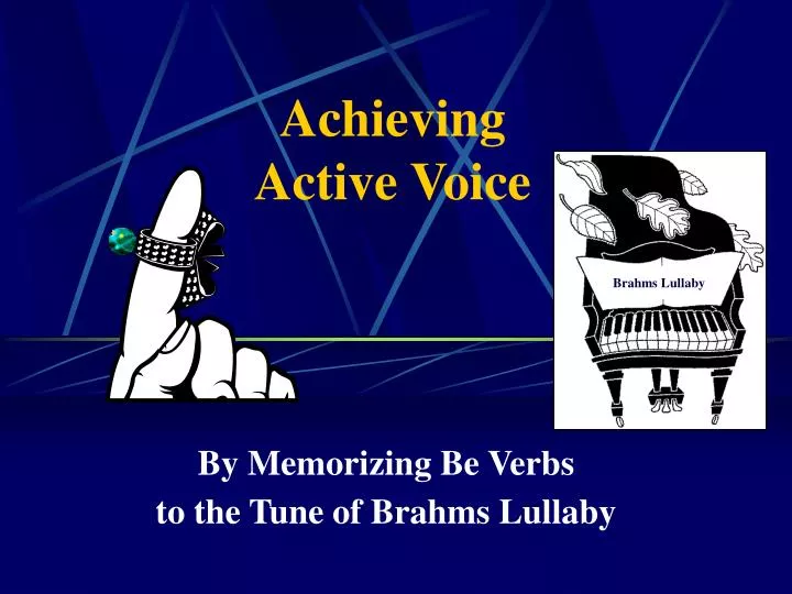 PPT - Achieving Active Voice PowerPoint Presentation, free download ... PPT - Achieving Active Voice PowerPoint Presentation, free download ...