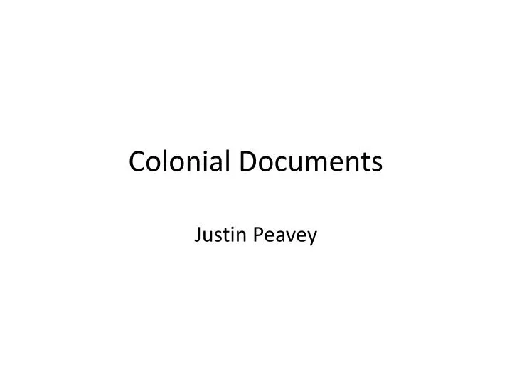 PPT - Colonial Documents PowerPoint Presentation, free download - ID ...