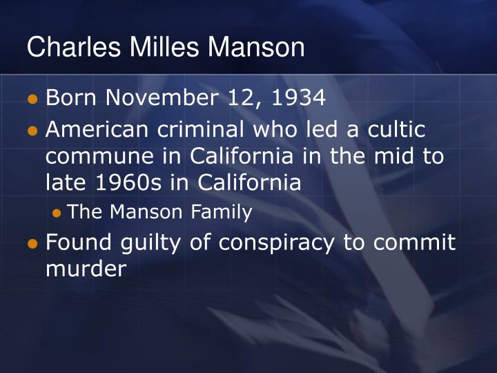 PPT - Charles Manson PowerPoint Presentation - ID:5415186
