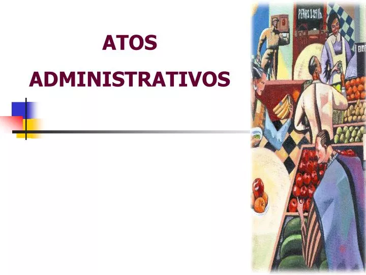 PPT - ATOS ADMINISTRATIVOS PowerPoint Presentation, free download - ID ...