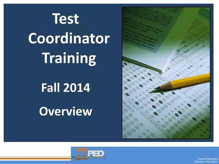 PPT - Test Coordinator Training Fall 2014 Overview PowerPoint ...