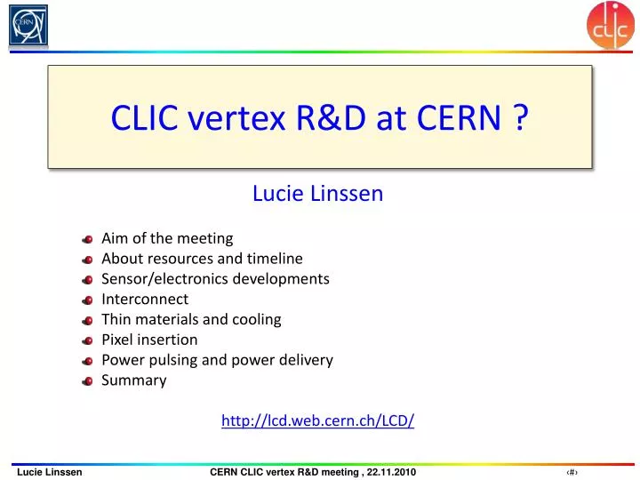 PPT - CLIC vertex R&D at CERN ? PowerPoint Presentation, free download ...