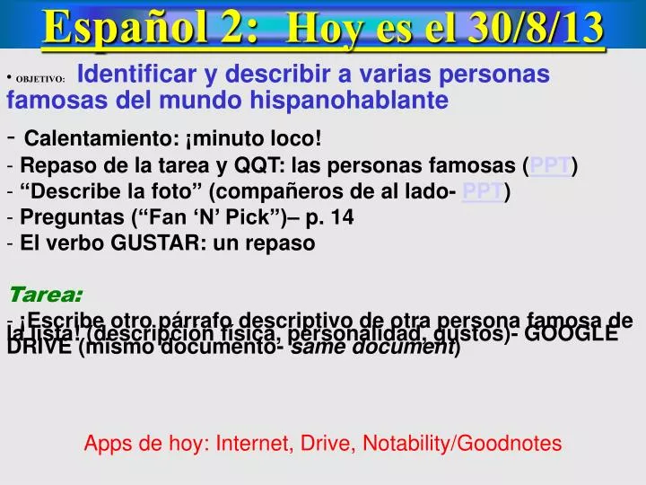 PPT - Español 2: Hoy es el 30/ 8 /13 PowerPoint Presentation, free ...