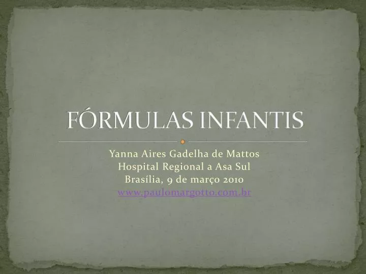 PPT - FÓRMULAS INFANTIS PowerPoint Presentation, free download - ID:5417935