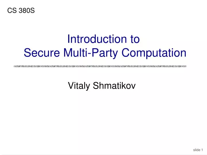 PPT - Introduction to Secure Multi-Party Computation PowerPoint Presentation - ID:5418131
