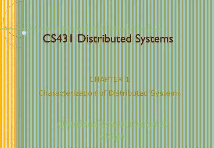 PPT - CS431 Distributed Systems PowerPoint Presentation, free download ...
