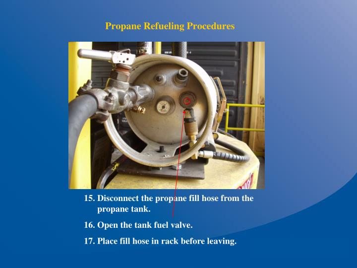 PPT - Propane Refueling Procedures PowerPoint Presentation - ID:5418566