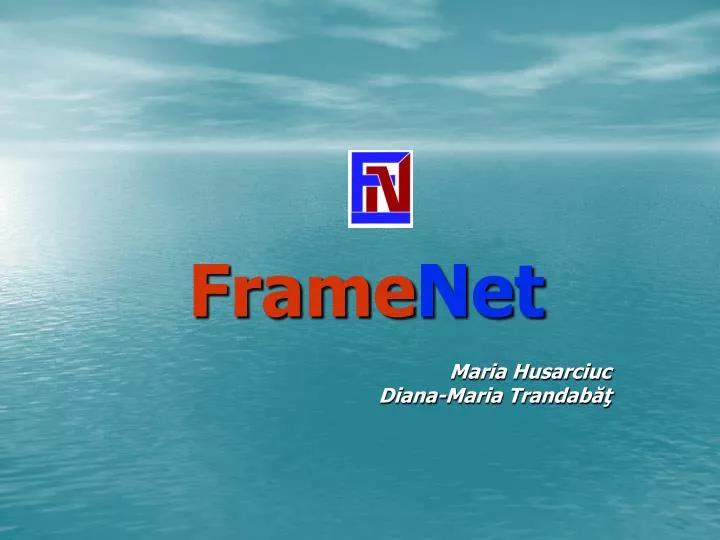 PPT - Frame Net PowerPoint Presentation, free download - ID:5421043