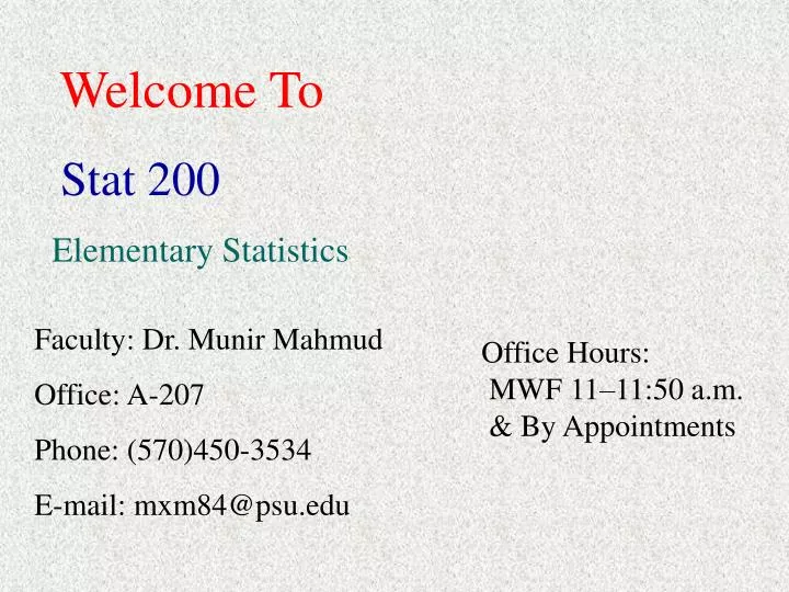 PPT - Welcome To Stat 200 Elementary Statistics PowerPoint Presentation ... PPT - Welcome To Stat 200 Elementary Statistics PowerPoint Presentation ...