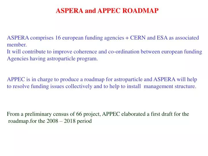 PPT - ASPERA and APPEC ROADMAP PowerPoint Presentation, free download - ID:5421464