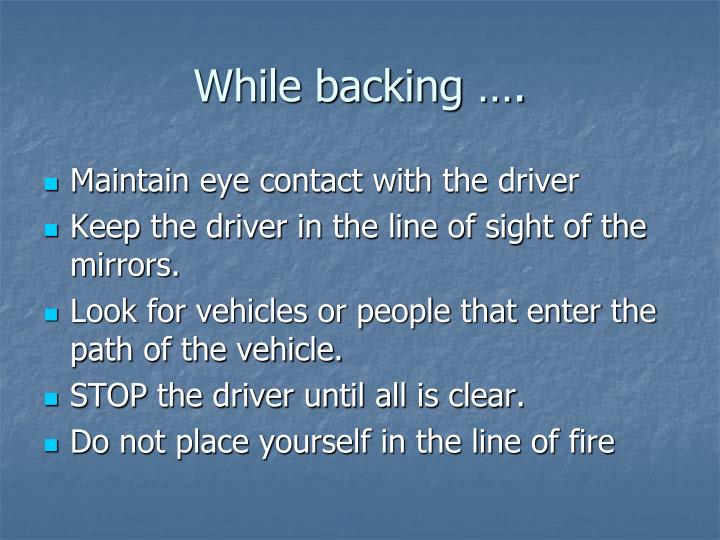 PPT - Backing & Spotter Safety PowerPoint Presentation - ID:5422245