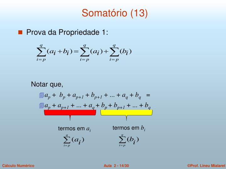 PPT - Cálculo Numérico – CN Prof. Lineu Mialaret Aula 2: Somatório e ...