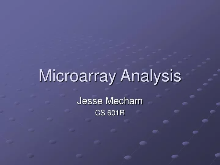 PPT - Microarray Analysis PowerPoint Presentation, free download - ID ...