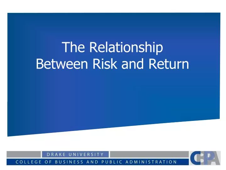 PPT - The Relationship Between Risk and Return PowerPoint Presentation ...