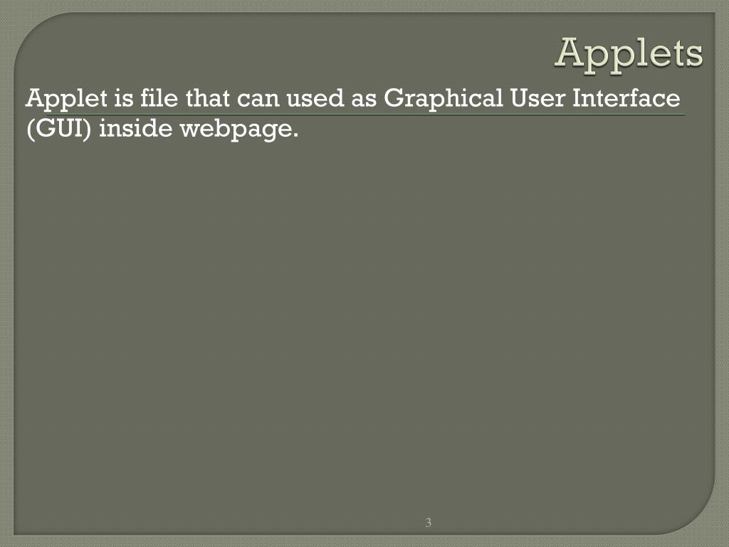 Ppt Java Chapter 4 Applet And Advanced Graphic Multimedia Input And Output Powerpoint