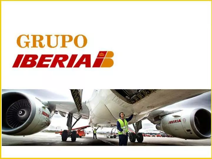 PPT - Iberia Group PowerPoint Presentation, free download - ID:5425552