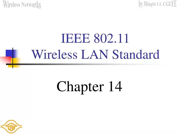PPT - IEEE 802.11 Wireless LAN Standard PowerPoint Presentation, free ...