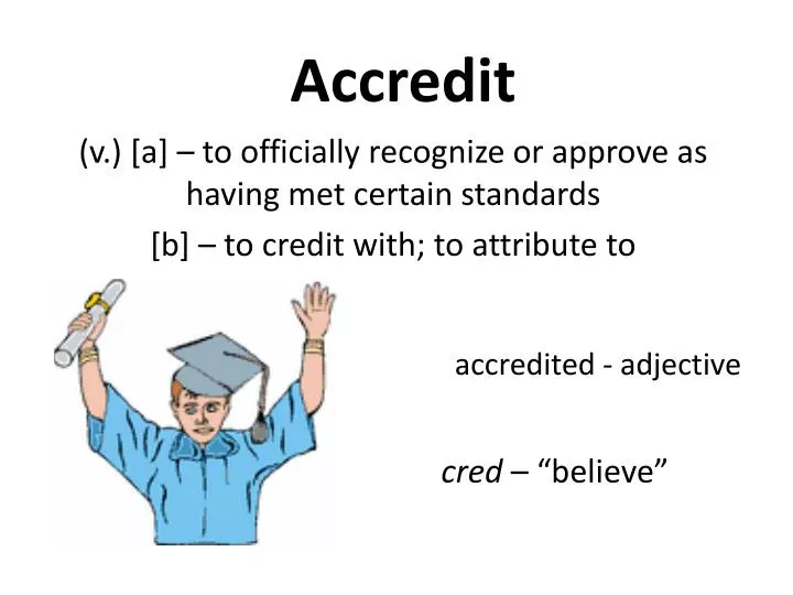 PPT - Accredit PowerPoint Presentation, free download - ID:5426372