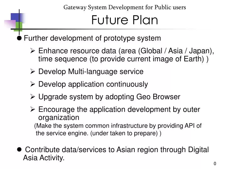 PPT - Gateway System Development for Public users Future Plan ...