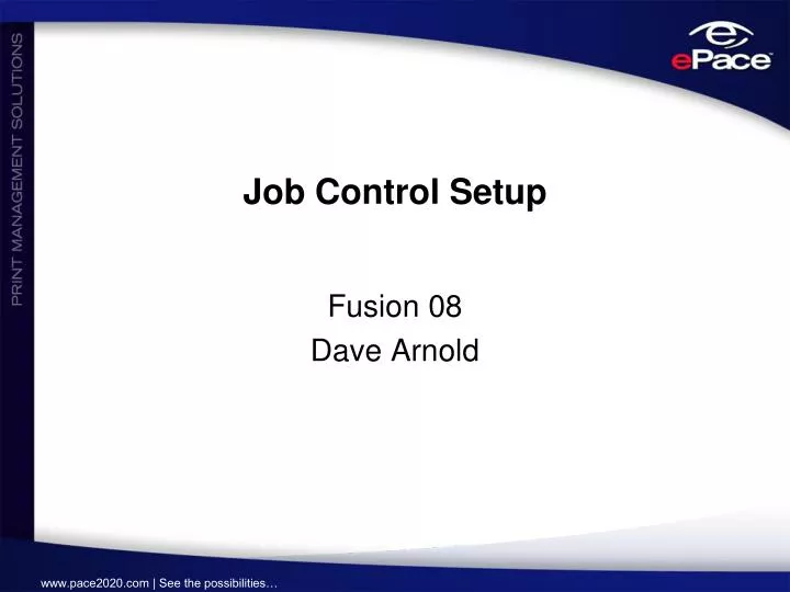 PPT - Job Control Setup PowerPoint Presentation, free download - ID:5427837