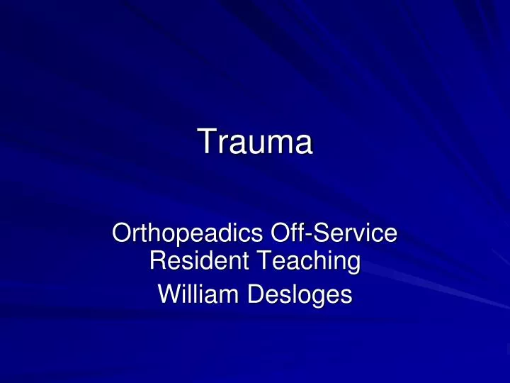 PPT - Trauma PowerPoint Presentation, free download - ID:5427999