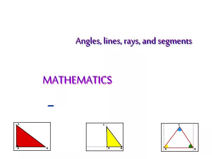 PPT - Angles, lines, rays, and segments PowerPoint Presentation, free ...