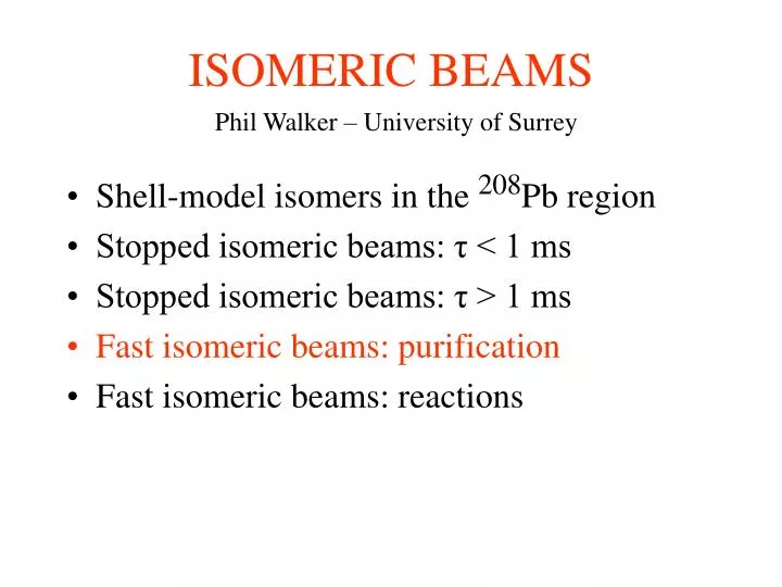 PPT - ISOMERIC BEAMS PowerPoint Presentation, free download - ID:5428823