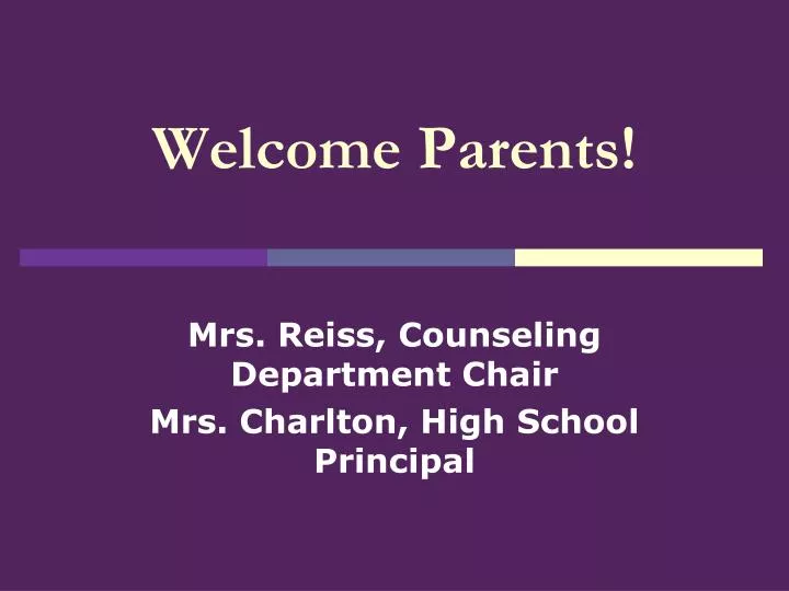 PPT - Welcome Parents! PowerPoint Presentation, free download - ID:5428928
