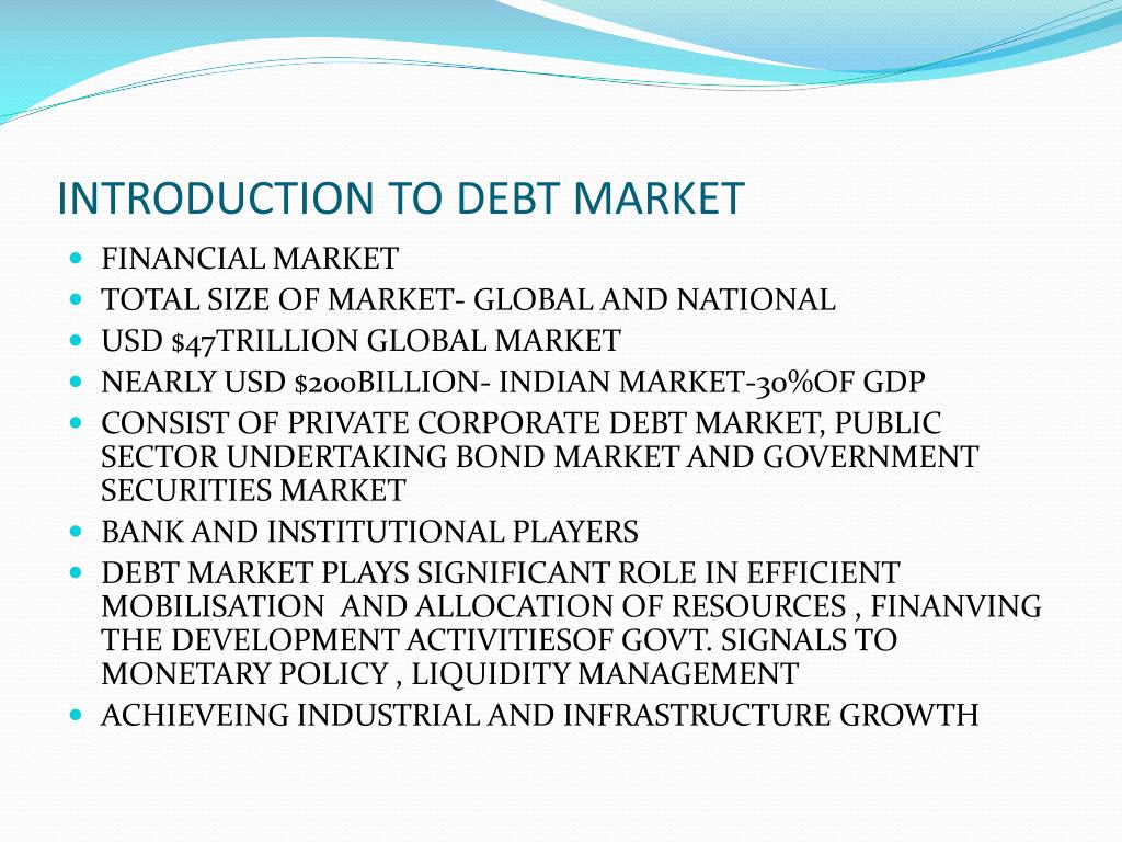 PPT - INDIAN DEBT MARKET AND OVER THE COUNTER EXCHANGE OF INDIA (OTCEI ...