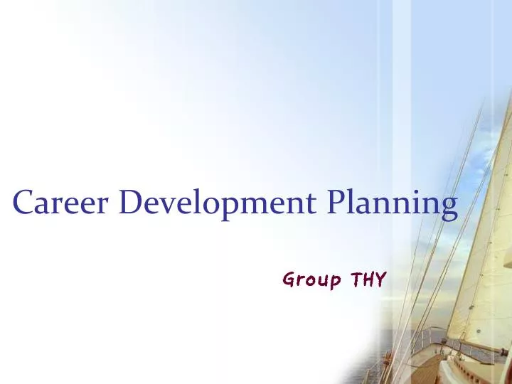 PPT - Career Development Planning PowerPoint Presentation, free download - ID:5430500