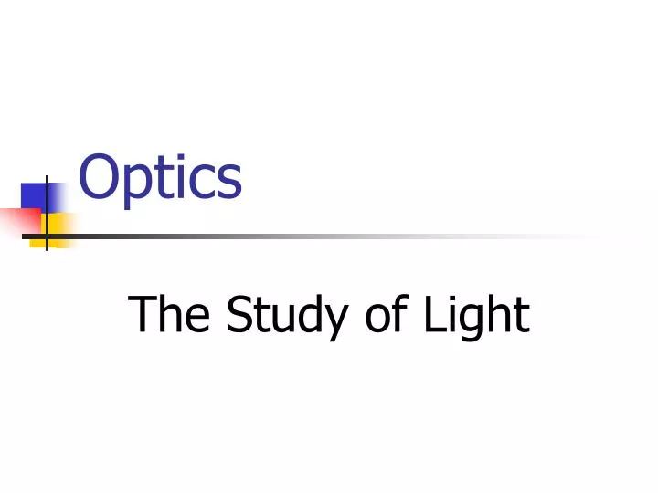 PPT - Optics PowerPoint Presentation, free download - ID:5431538