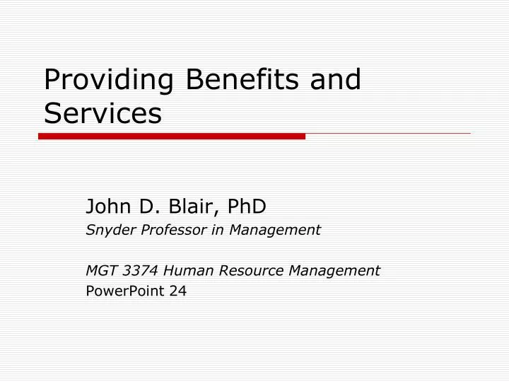 PPT - Providing Benefits and Services PowerPoint Presentation, free ...
