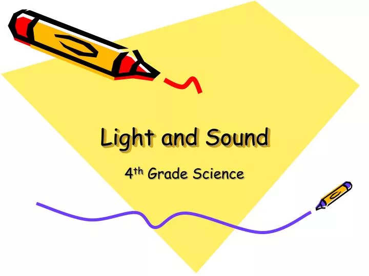 PPT - Light and Sound PowerPoint Presentation, free download - ID:5432500