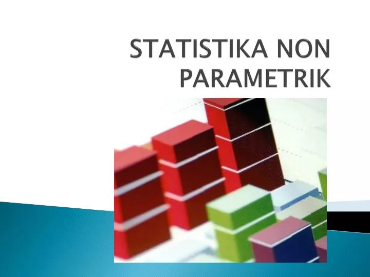 PPT - STATISTIKA NON PARAMETRIK PowerPoint Presentation, free download - ID:5432692